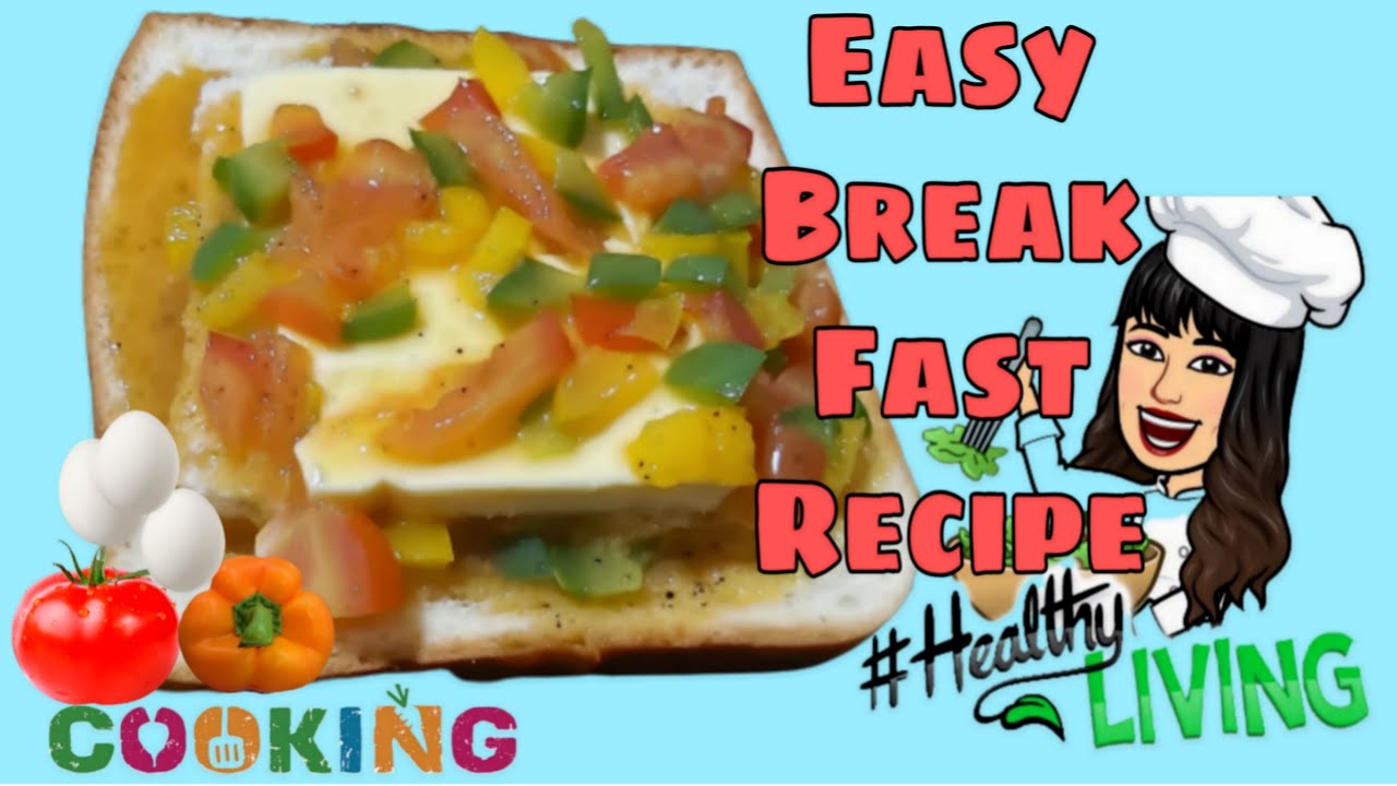 QUICK AND EASY BREAK FAST RECIPE - YouTube