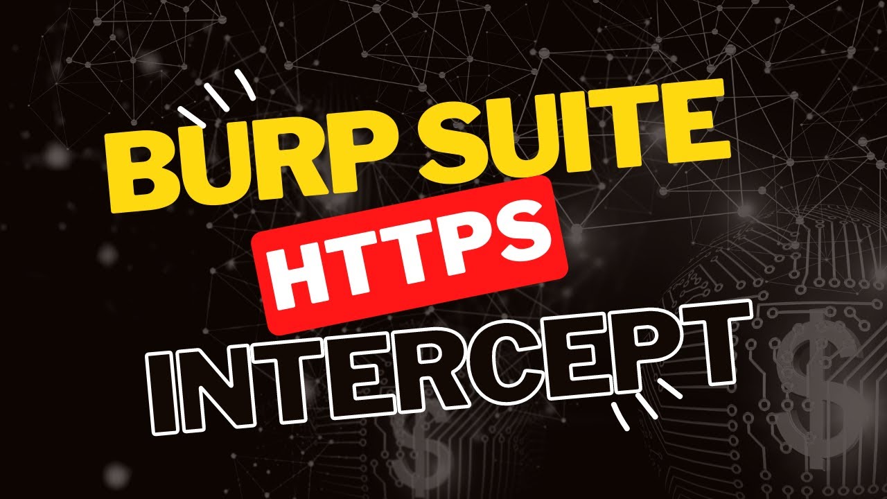 Intercept Any Site Http Traffic With Burp Suite Proxy - YouTube
