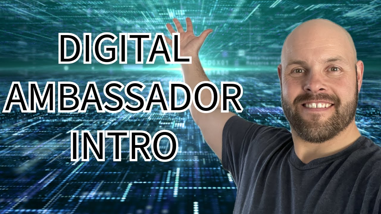 Digital Ambassador - YouTube