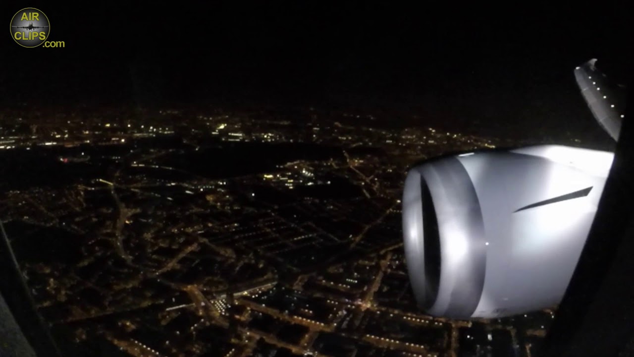 LOVELY Boeing 787 Dreamliner Night Landing in Paris CDG! [AirClips ...