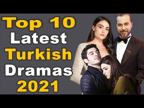 Top 10 Latest Turkish Dramas 2021 || Pak Drama TV