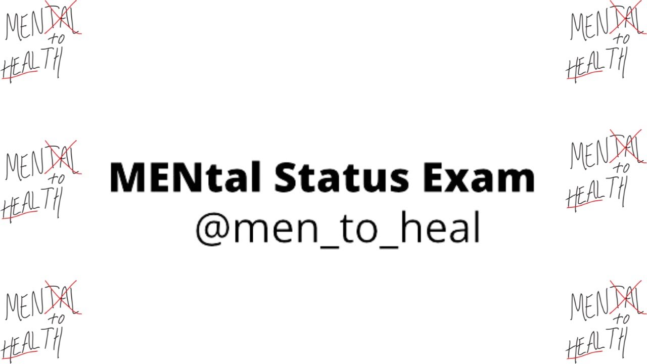 MENtal Status Exam: MSE breakdown and insight - YouTube