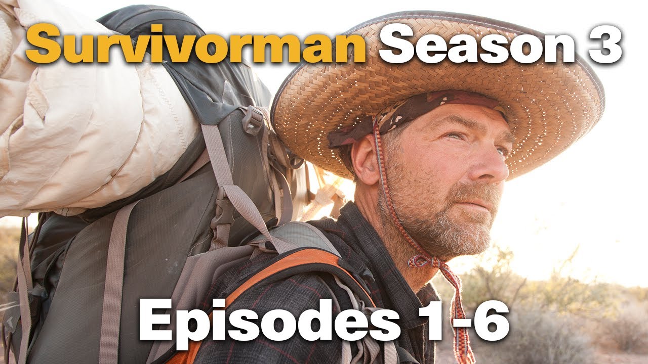 SURVIVORMAN EPISODES SEASON 3 | EPS 1 THROUGH 6 !!! - YouTube