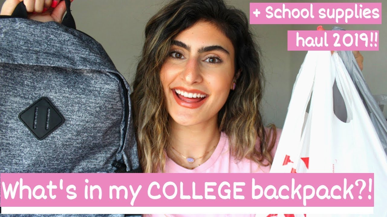 WHAT'S IN MY COLLEGE BACKPACK + SCHOOL SUPPLIES HAUL 2019 - YouTube