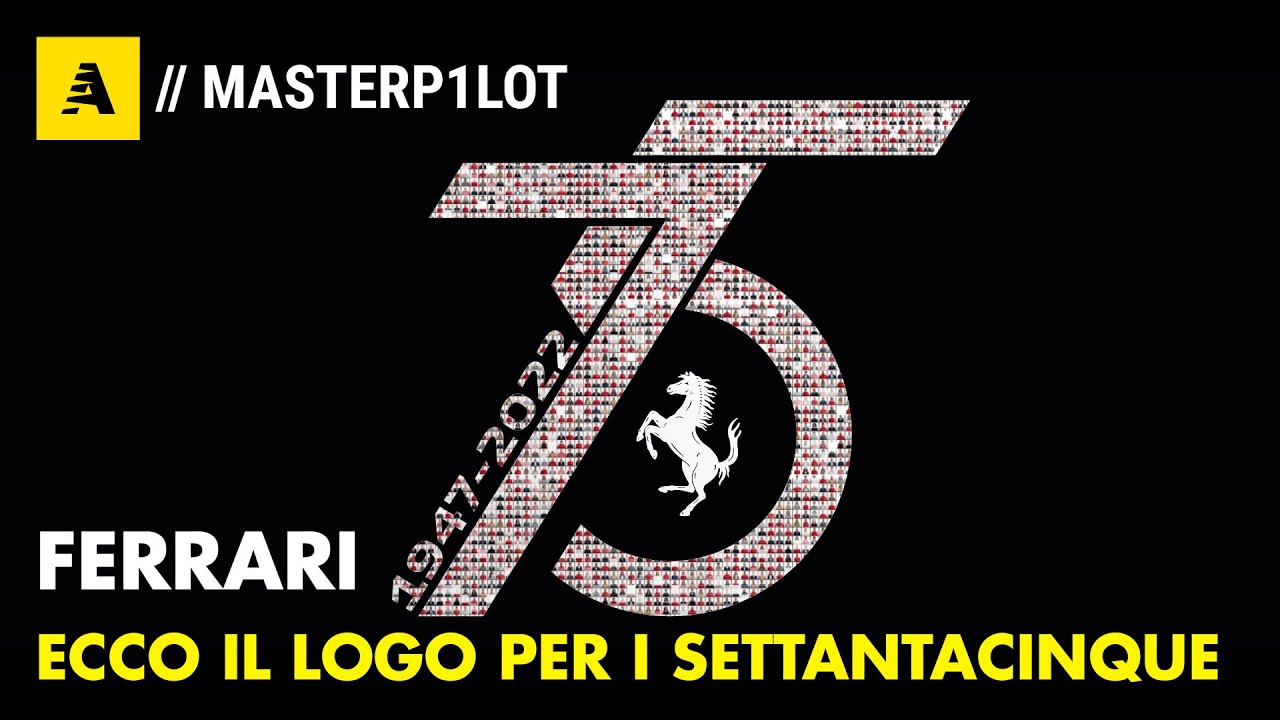 FERRARI 75 | Un LOGO celebra i SETTANTACINQUE anni di storia - YouTube