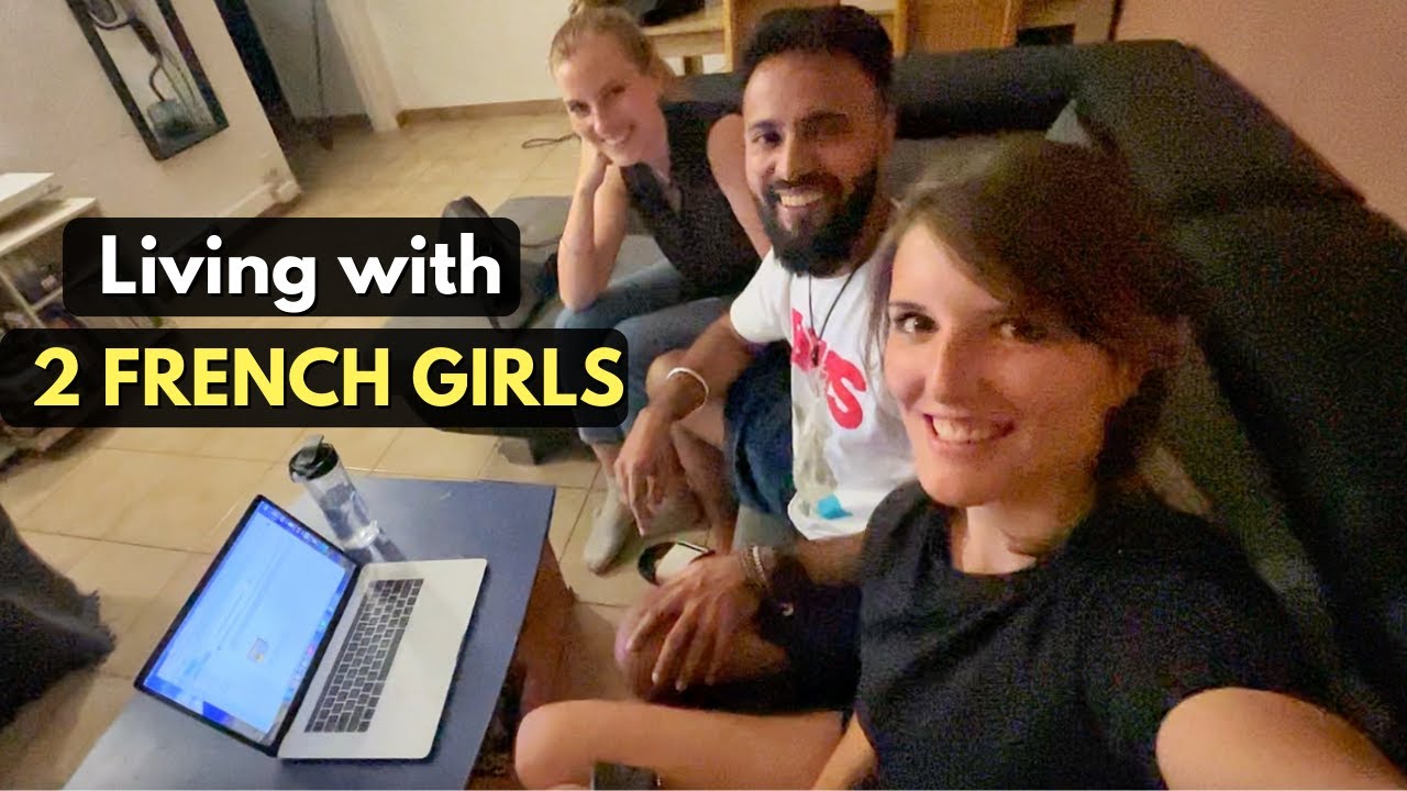 Living with 2 FRENCH GIRLS ! Foreigners speaking Hindi. - YouTube