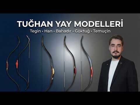 Tuğhan Yay Markasının Yayları | Tegin, Han, Bahadır, Göktuğ, Temuçin Yay İncelemesi 🏹Konuralpokçuluk