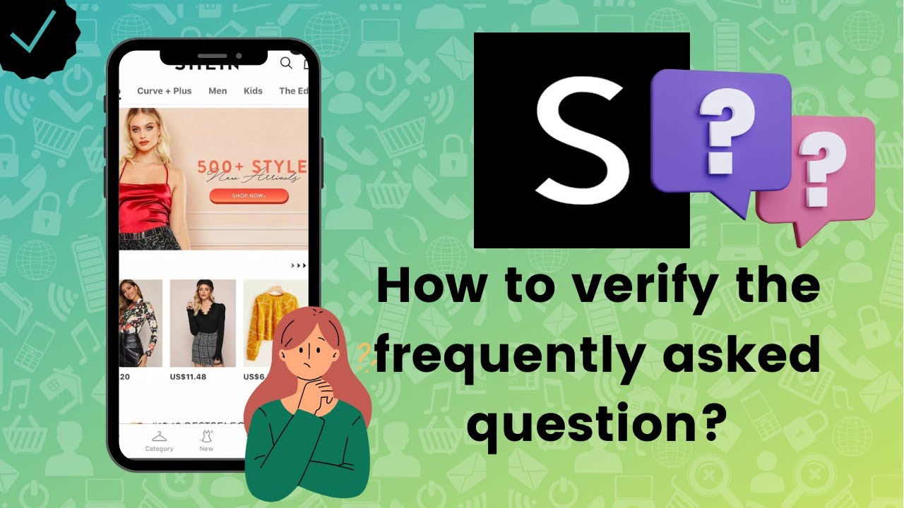 How to verify the frequently asked question on SHEIN? - YouTube