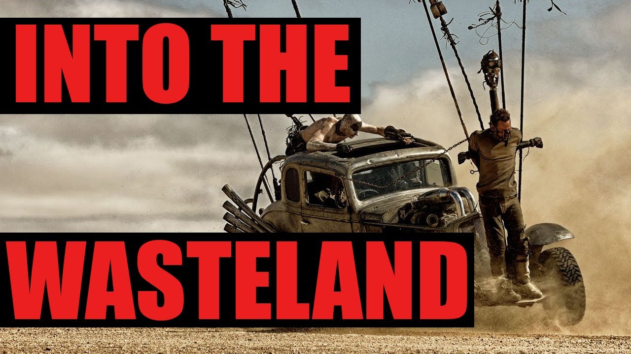 Mad Max: Into The Wasteland - YouTube