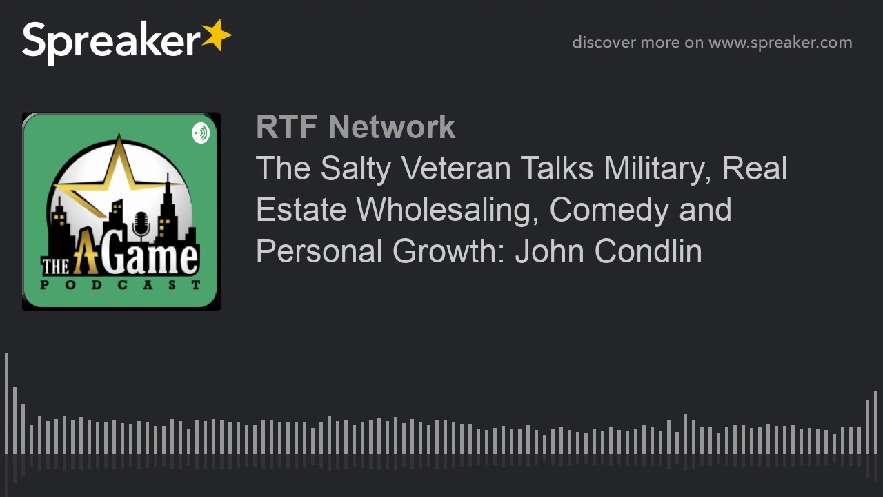 The Salty Veteran Talks Military, Real Estate Wholesaling, Comedy and ...