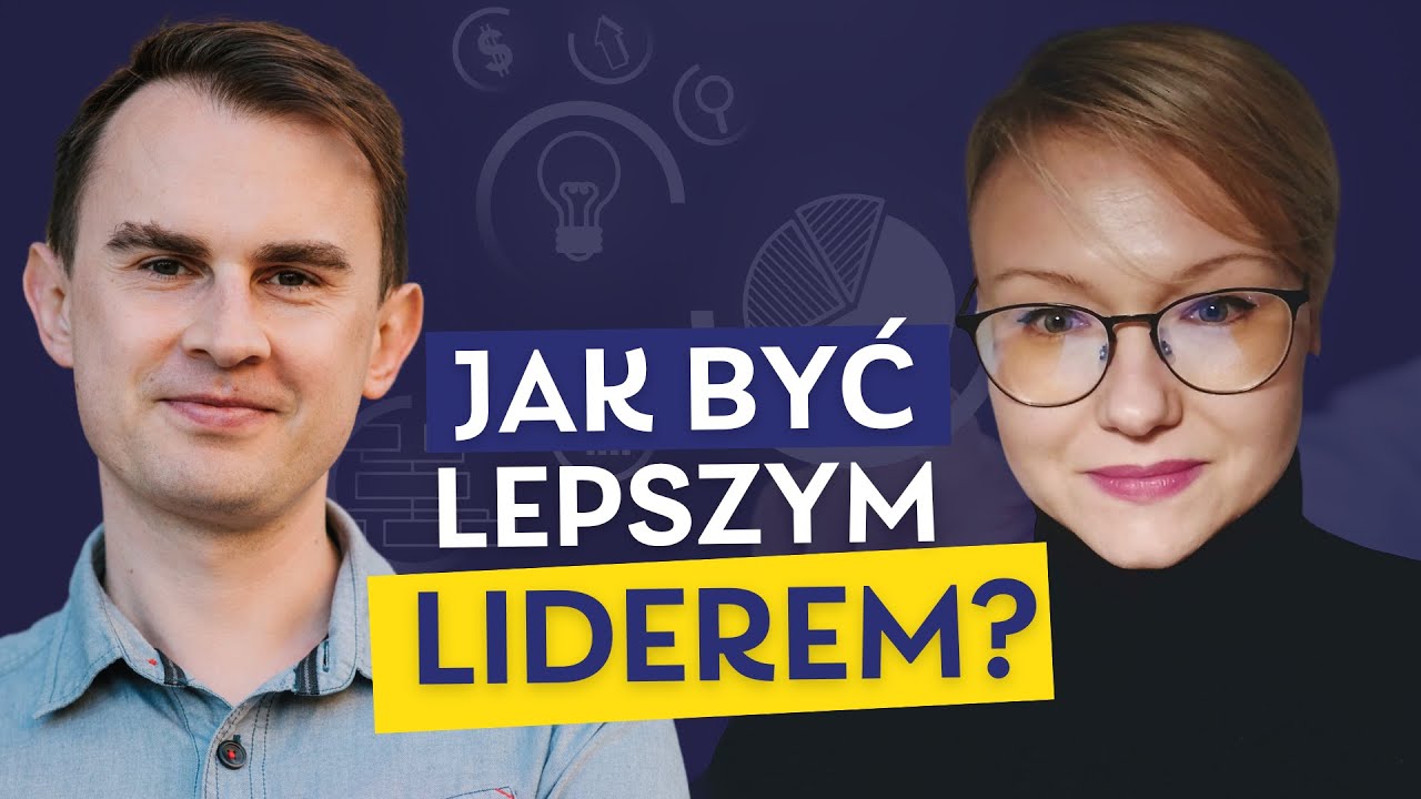 Dobry lider - po czym go poznać i jak się nim stać? | Ada Bereś - YouTube