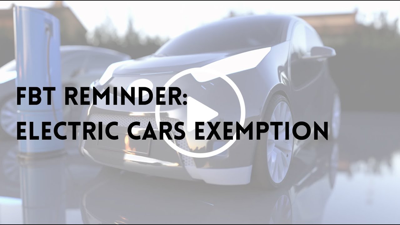 FBT reminder: electric cars exemption - YouTube