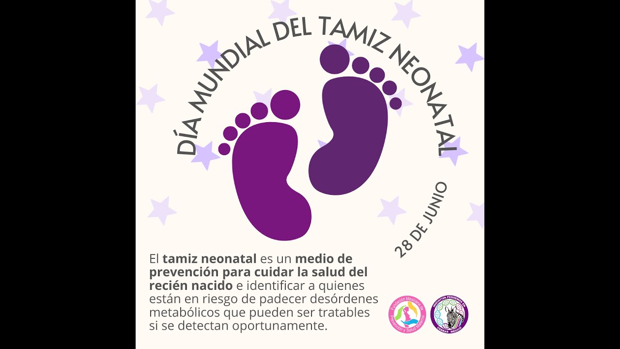 Tamiz Neonatal con la finalidad de concientizar a todo el mundo sobre ...