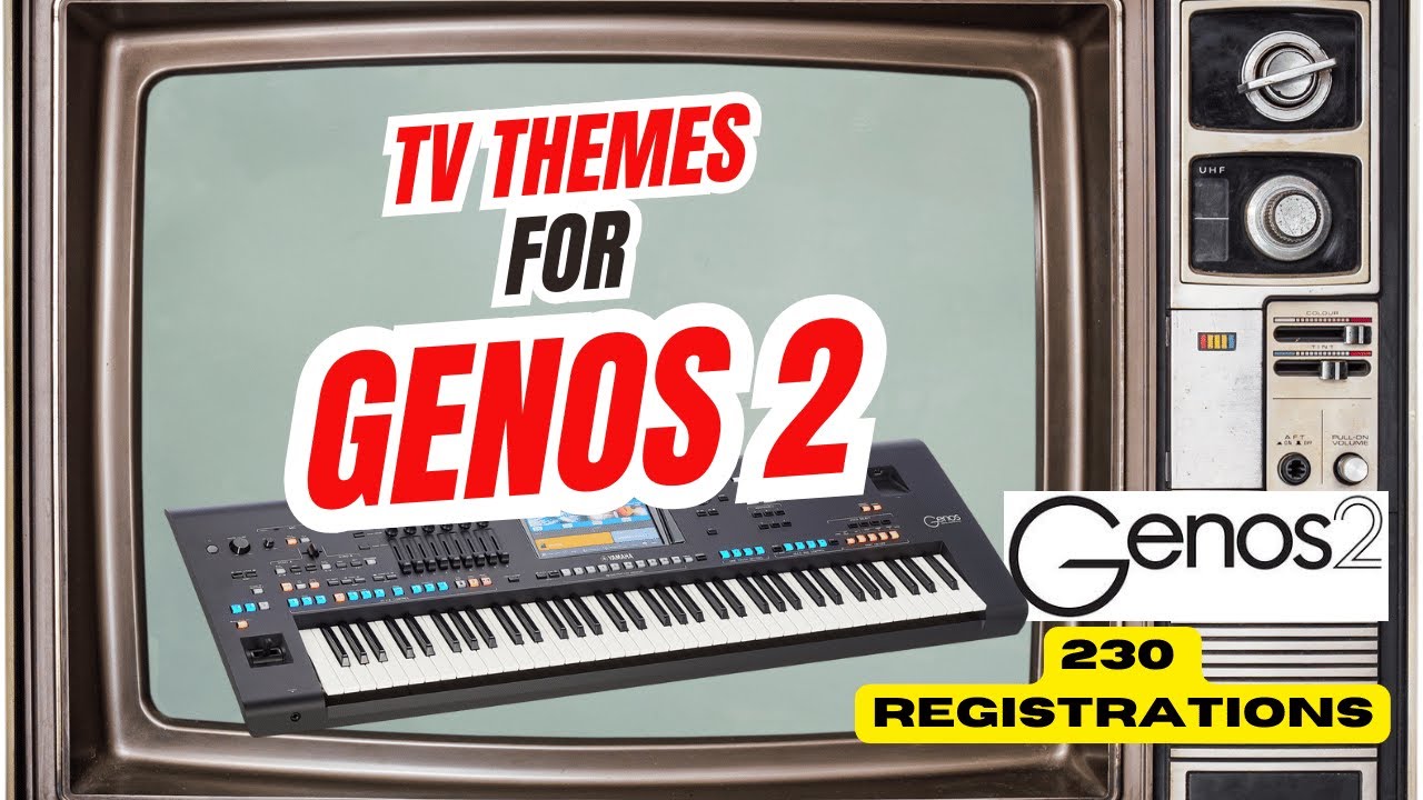 Play the best TV THEMES on Yamaha GENOS 2 - 230 professional ...