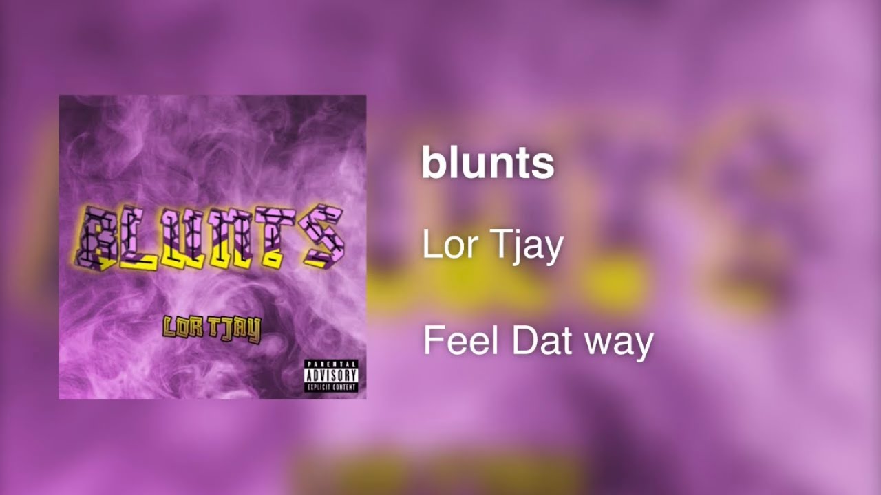blunts - YouTube