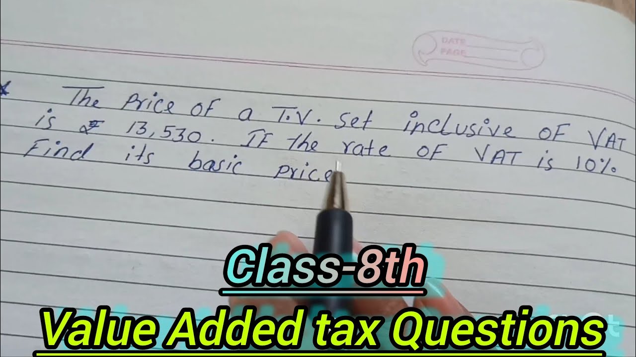 VAT Important Questions of Class 8th maths book explained by Dharmendra ...