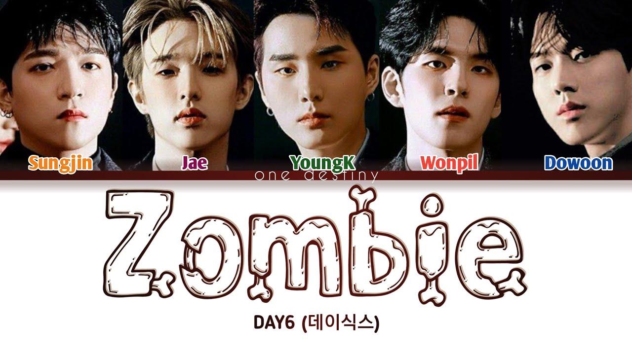 DAY6 (데이식스) - 'ZOMBIE' teaser the right lyrics - YouTube