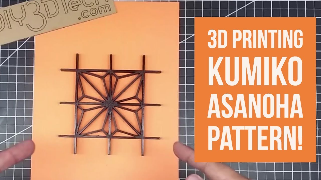 Design Project 3D Printing Kumiko AsaNoHa Pattern! - YouTube