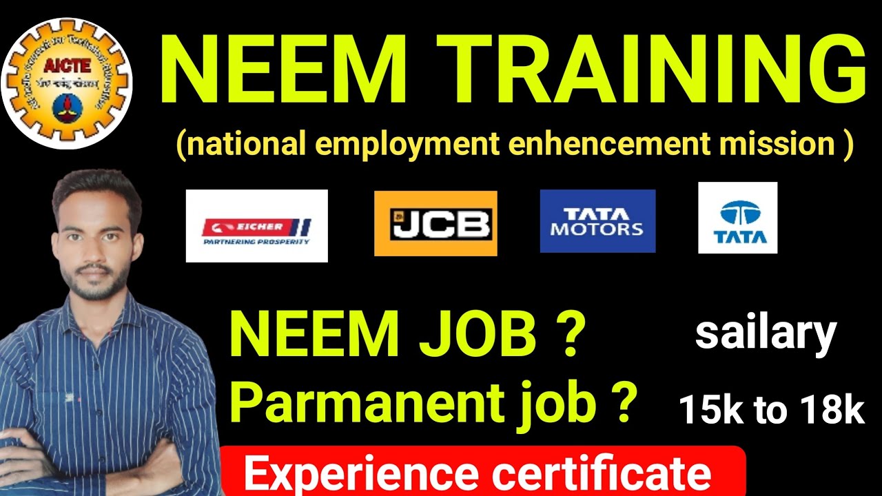 neem job | neem training kya hai | neem training in tata motors | असली ...