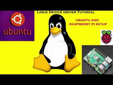 Linux Device Drivers Part 1.1 - Setup Ubuntu and Raspberry Pi - YouTube