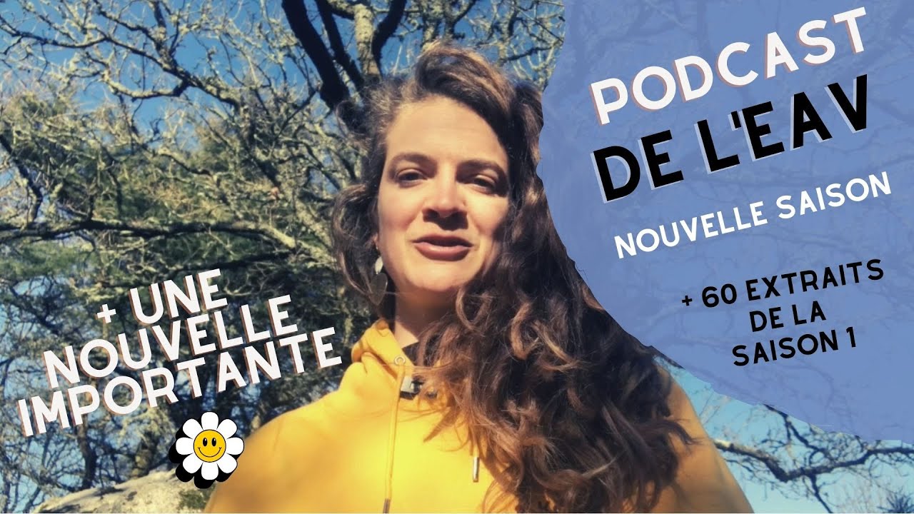 🎙 Podcast : 60 extraits de la saison 1 + lancement de la saison 2 dans ...