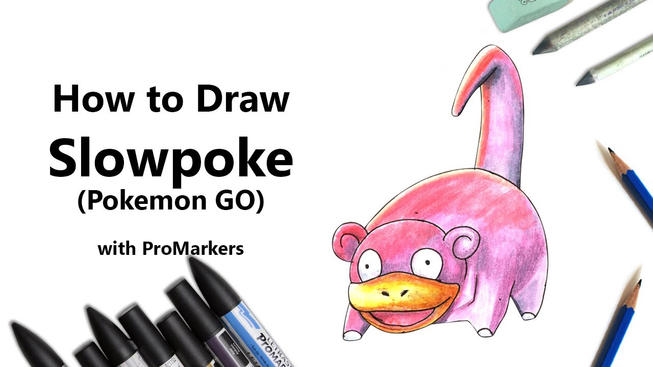 How to Draw and Color Slowpoke from Pokemon GO with ProMarkers [Speed ...