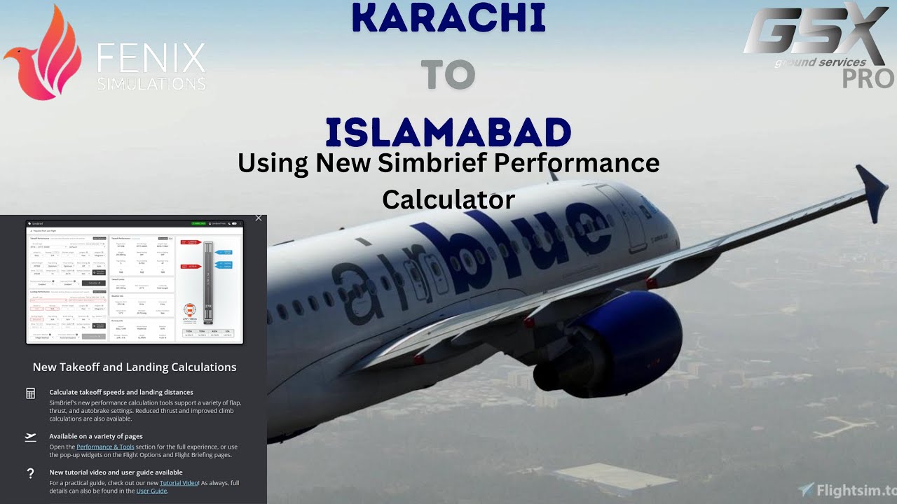Fenix A320 | *NEW* SimBrief Perf Calculator | Real Life AirBlue Ops ...