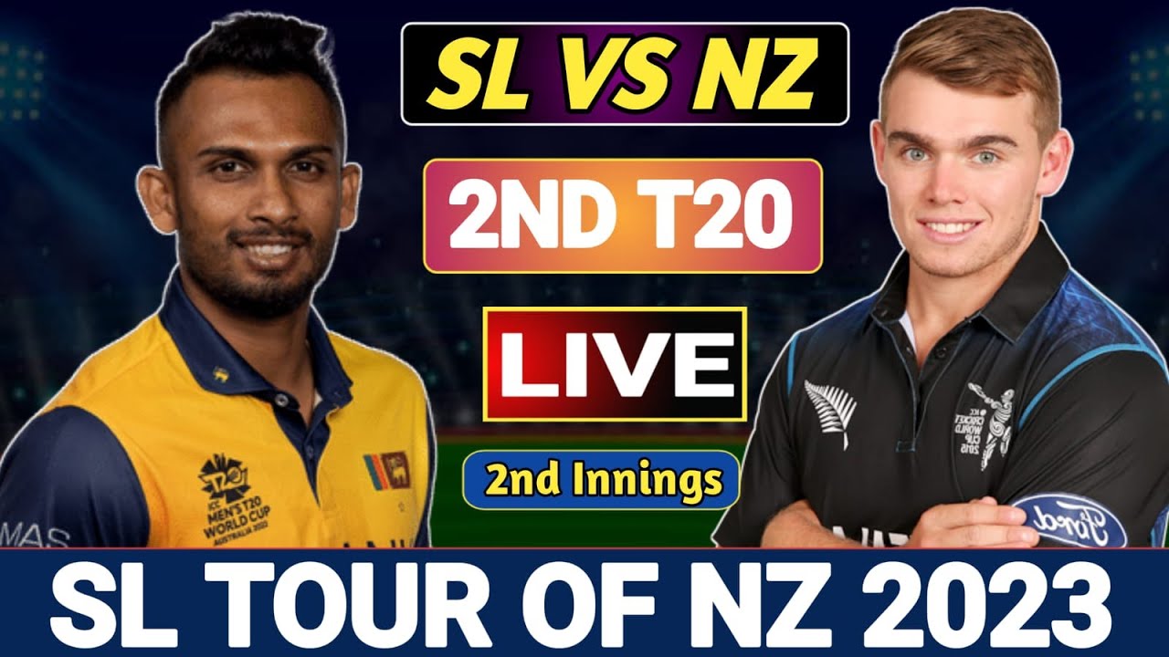 SL Vs NZ Live : 2nd T20 | Sri Lanka Vs New Zealand | Live Score ...