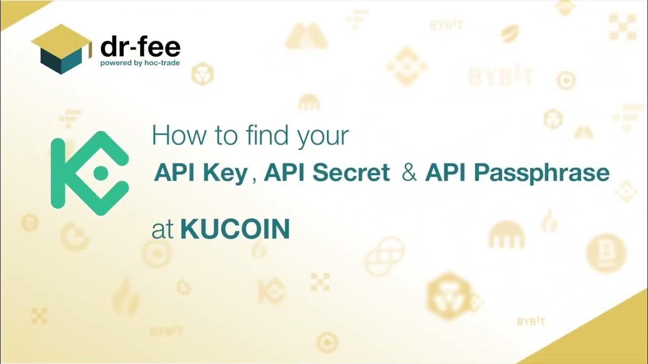 How to find your API Key & Secret at KuCoin (Tutorial) - YouTube