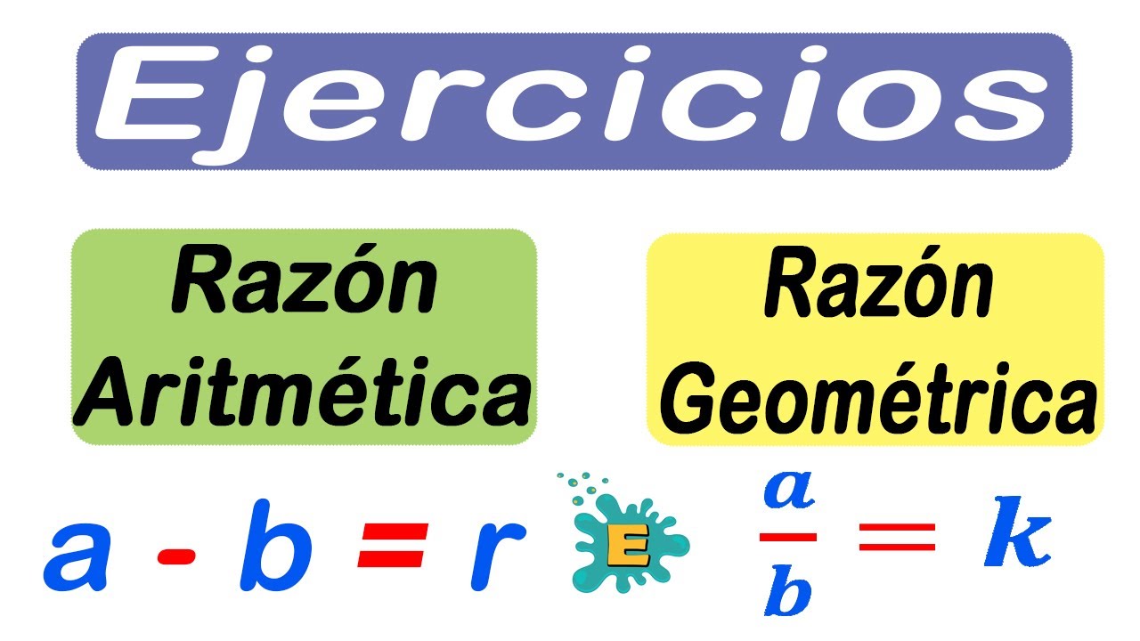  Ejercicios Con RAZ N ARITM TICA Y RAZ N GEOM TRICA YouTube