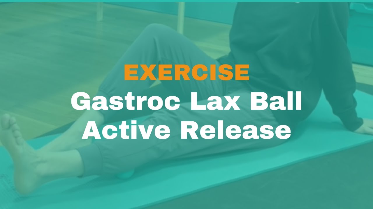 Gastroc Lax Ball Active Release - YouTube