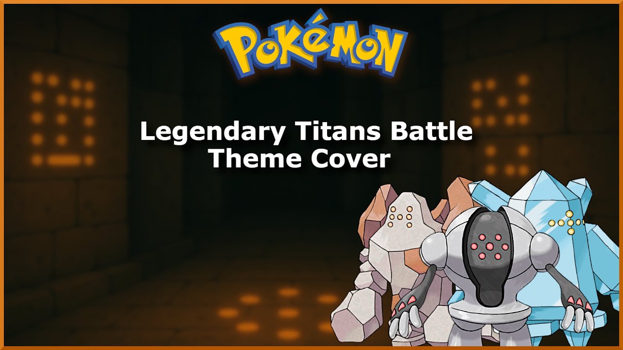 Legendary Titans Battle Music | Regis Battle Theme | Pokèmon R/S/E ...
