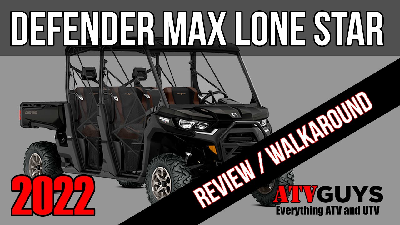 2022 Can Am Defender Max Lone Star edition walkaround impressions - YouTube
