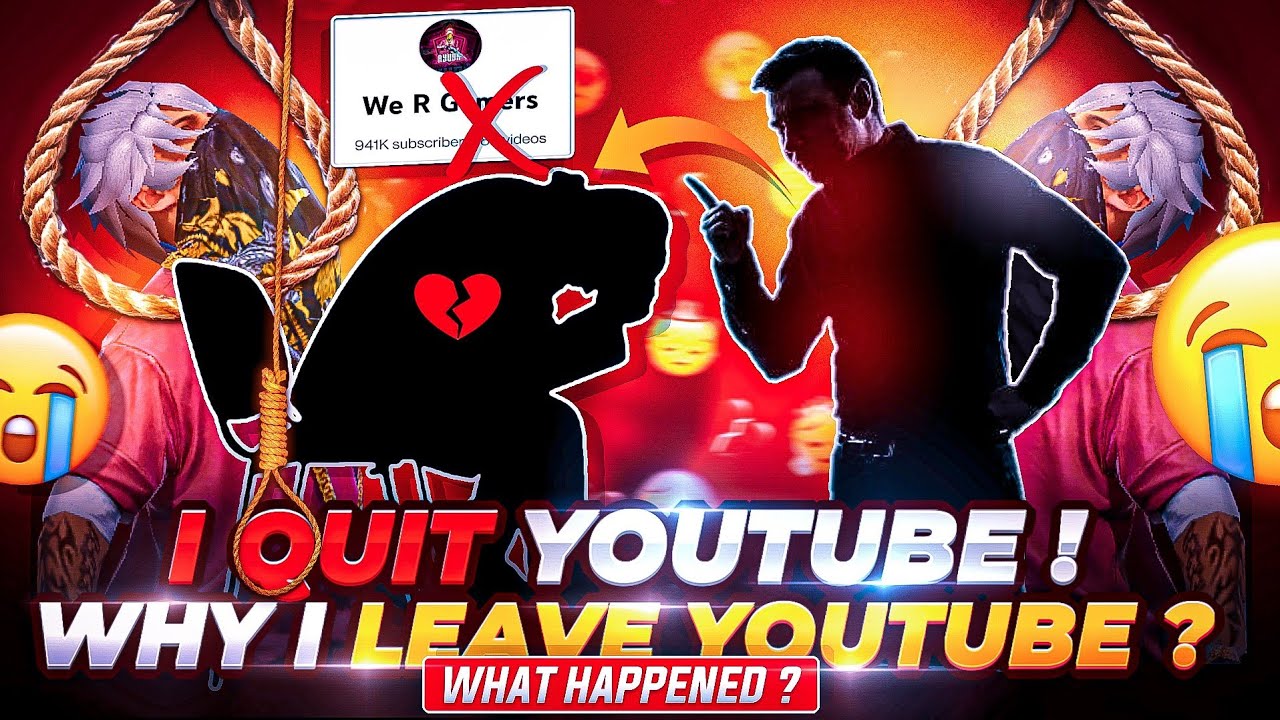 I Quit YouTube 😭 || Why I Leave YouTube || My Last Video ! - YouTube