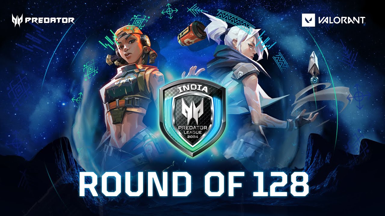 India Predator League 2024 | Round of 128 | Valorant - YouTube