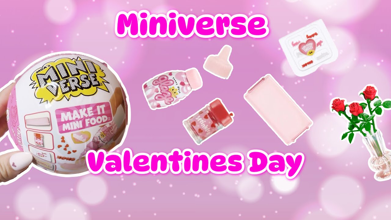 Miniverse make it Mini Valentines Day Series! Full video (ULTRA RARE ...