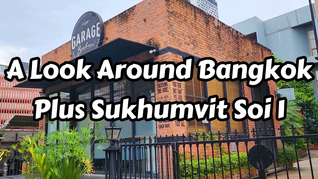 A Walk In Bangkok & Sukhumvit Soi 1 - YouTube