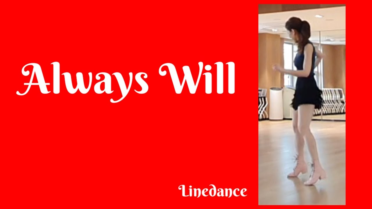Always Will Linedance - Absolute Beginner Level (dance & count) - YouTube