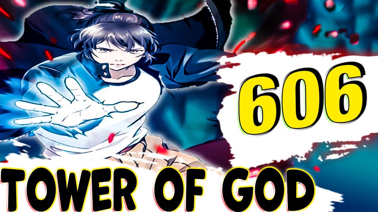 Tower of God 606: The Power Creep Problem #manwha #review - YouTube