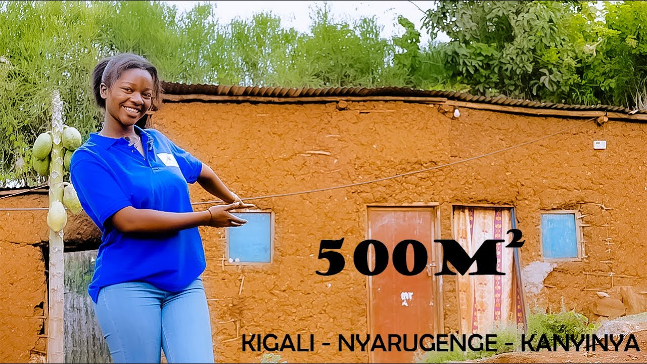 IKIBANZA GIHENDUTSE KANDI KIZA MURI KIGALI-NYARUGENGE-KANYINYA 500M2 ...