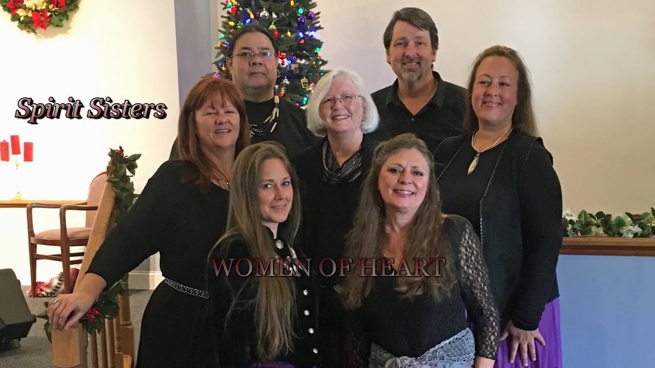 Spirit Sisters ~ Women of Heart - YouTube
