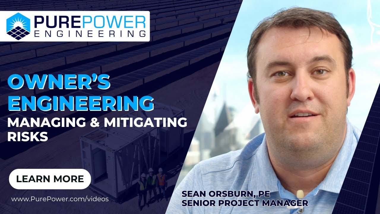 Owner’s Engineering: Managing & Mitigating Risks | Solar + Storage ...