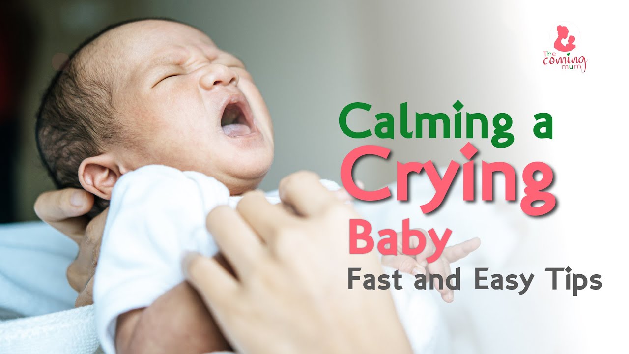 Baby Crying : Calming A Crying Baby - YouTube