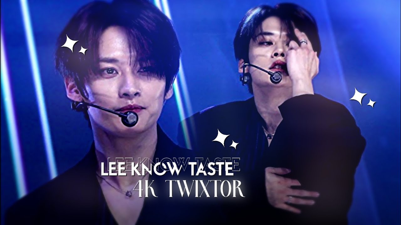 Lee Know "Taste fancam" 4k Twixtor clips ﹙★﹚ For editing - YouTube