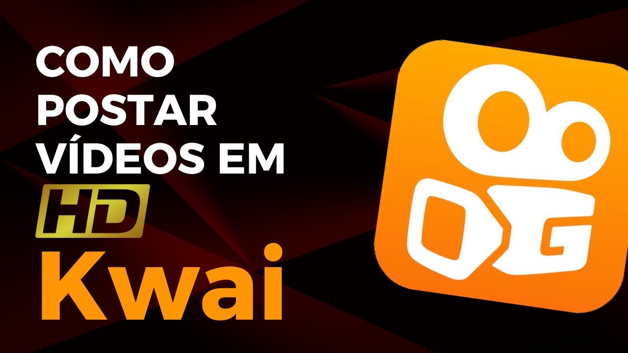 Kwai: Como publicar vídeos em qualidade HD - YouTube