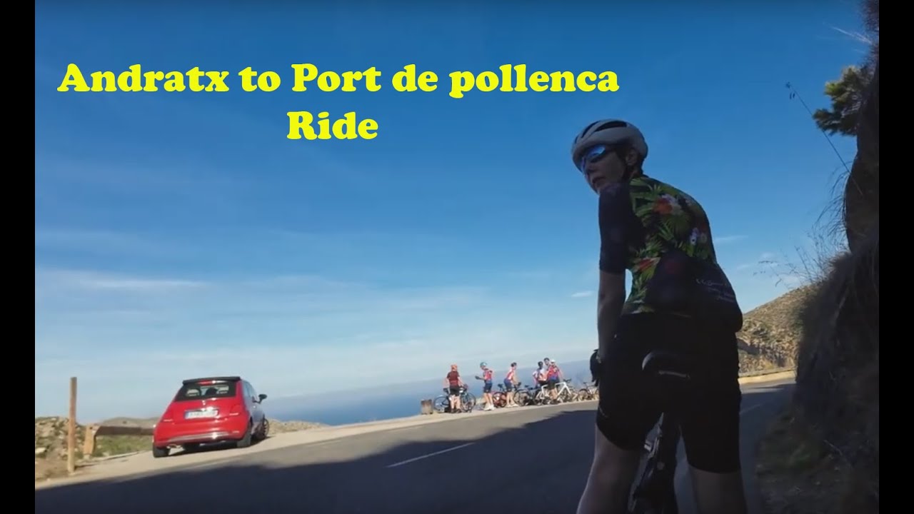 Andratx To Port de Pollenca Ride - YouTube