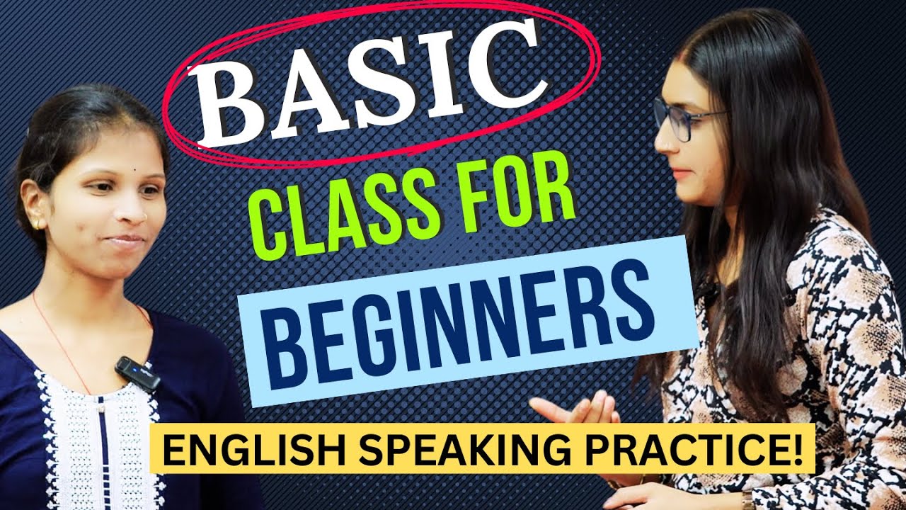 Basic class for beginners | English speaking practice! - YouTube