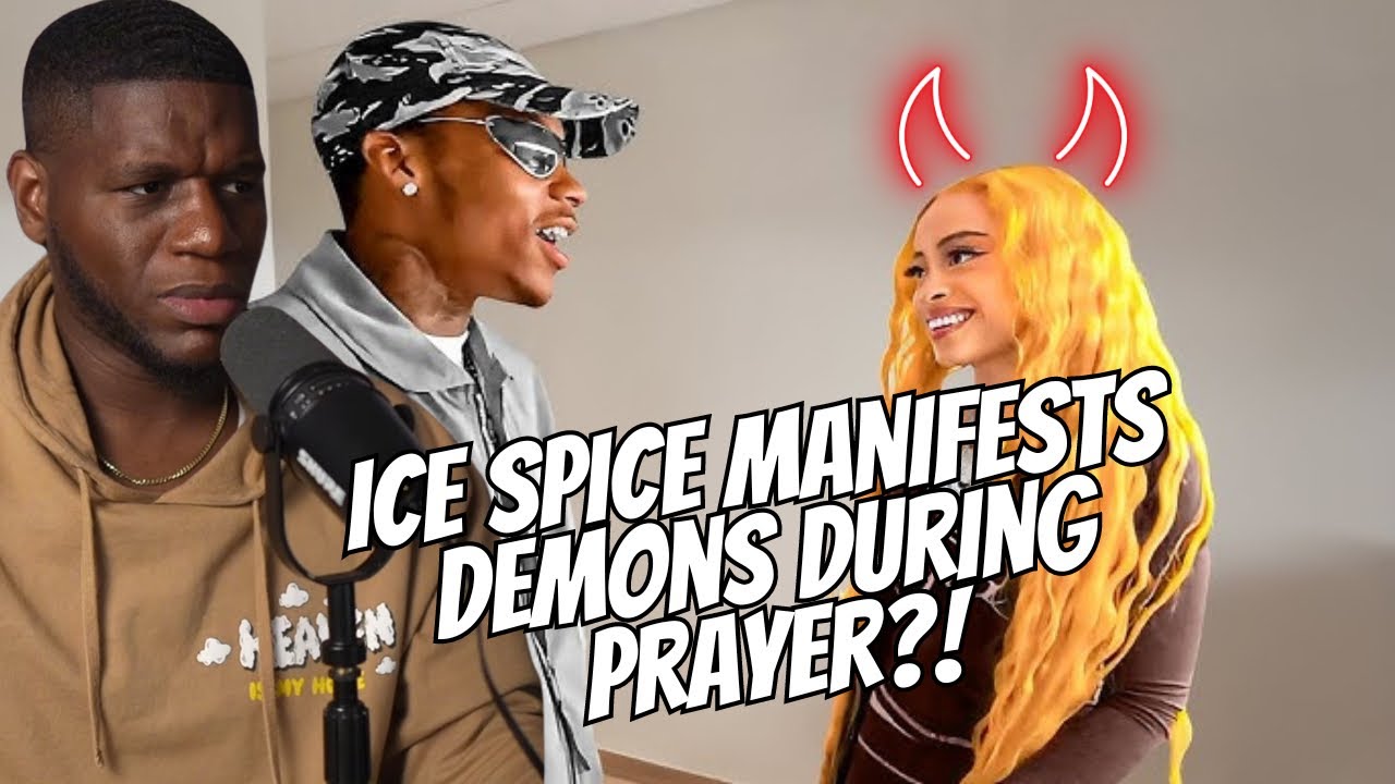ICE SPICE & TYLIL PRAY TO THE DEVIL & ICE SPICE MANIFESTS DURING PRAYER ...