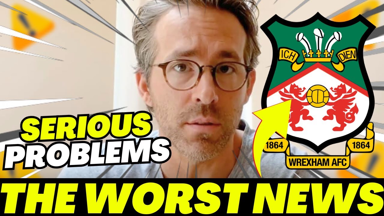🚨BAD NEWS for Wrexham! Problems ahead of Championship debut! - YouTube