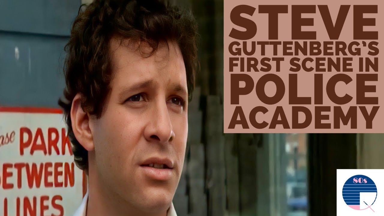 Steve Guttenberg Police Academy